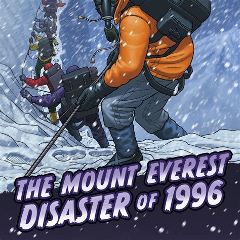 The Mount Everest Disaster Of 1996 Deadly Expeditions By Cindy L