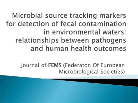 Microbial Source Tracking Markers For Detection Of Fecal Contamination
