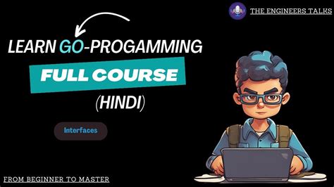 Go Interfaces Go Lang Full Course Hindi Beginner To Master 🚀