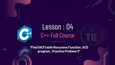 C Full Course Find Hcf With Recursive Function Gcd Program