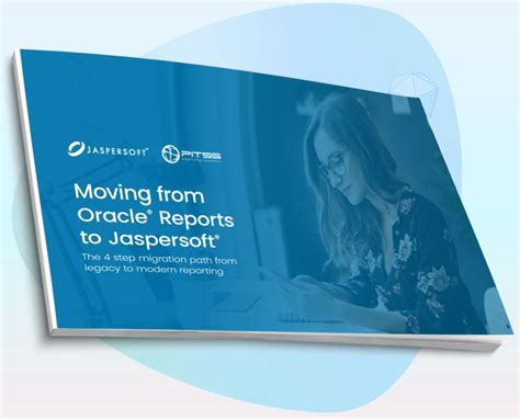 Ebook Moving From Oracle Reports To Jaspersoft Pitss America Llc