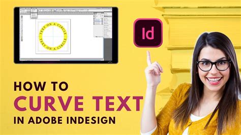 How To Curve Text In Adobe Indesign 2024 [easy Solution] Youtube