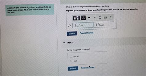 Solved A Certain Lens Focuses Light From An Object 1 65 M