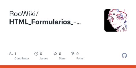 GitHub RooWiki HTML Formularios HTML Ejercicio