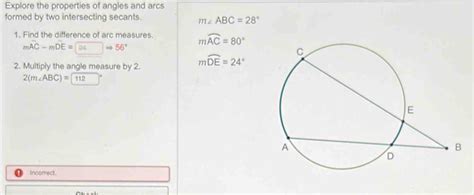 Solved Explore The Properties Of Angles And Arcs Formed By Two Intersecting Secants M∠ Abc 28