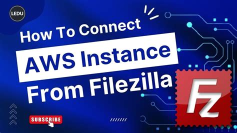 How To Connect Aws Instance From Filezilla Aws Filezilla Programming Amazonaws Youtube