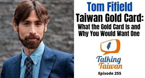 Tom Fifield Of Taiwan Gold Card What The Gold Card Is And Why You