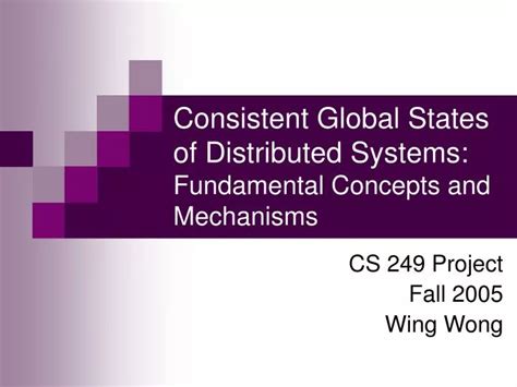 ppt consistent global states of distributed systems fundamental