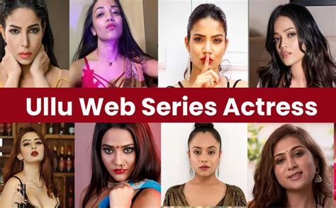 Ullu Web Series Actress Name Popular Ullu Actresses List 2026