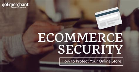 How To Protect Your Ecommerce Website From Critical Threats In 2019