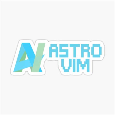 Astronvim Neovim Config Sticker For Sale By Typo N Quotes Redbubble