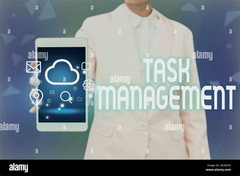 Conceptual Caption Task Management Word Written On The Process Of Managing A Task Through Its