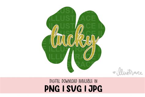 Lucky Four Leaf Clover Png Lucky Svg Graphic By Illustrace · Creative