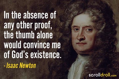 16 Isaac Newton Quotes About Life God And Scientific Temperament