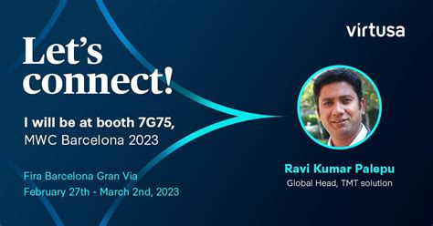 Ravi Kumar Palepu On Linkedin Mwc23 Virtusa 5g