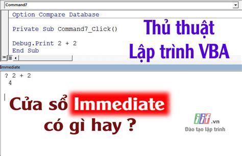 Cửa Sổ Immediate Trong Vba Làm Gì Học Lập Trình Cùng Iif