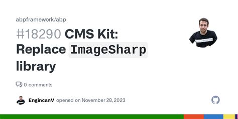 Cms Kit Replace `imagesharp` Library · Issue 18290 · Abpframeworkabp · Github