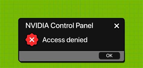 修正 Windows 中 NVIDIA 控制面板中的存取被拒絕錯誤的 種主要方法 最好的家