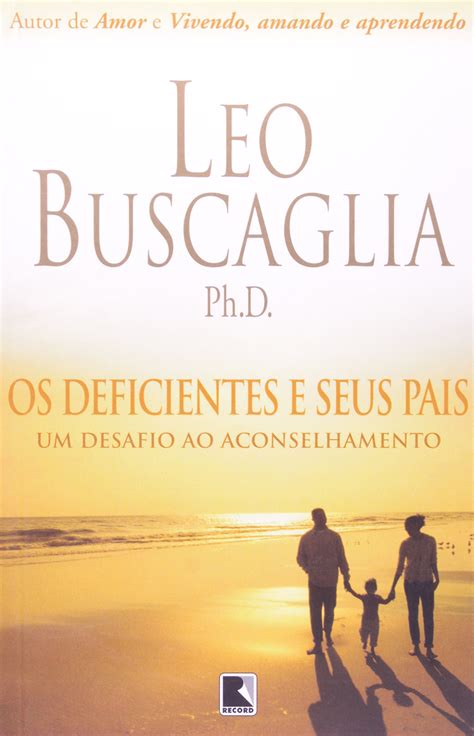 Os Deficientes E Seus Pais Pdf Leo F Buscaglia