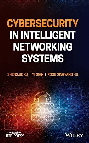 Cybersecurity In Intelligent Networking Systems Finelybook