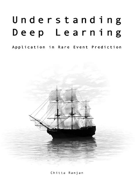 Understanding Deep Learning Chitta Ranjan Pdf Learning Applied Mathematics