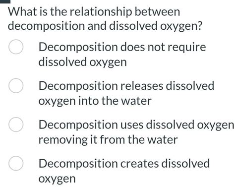 [answered] what is the relationship between decomposition and dissolved kunduz