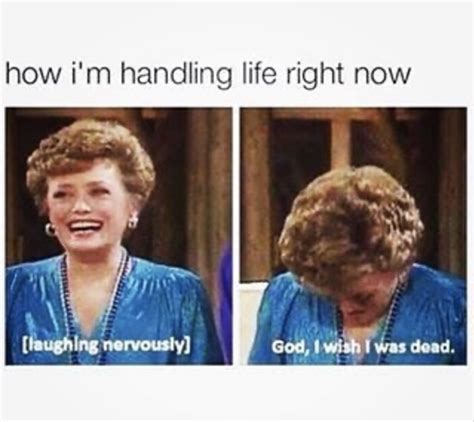 30 Funny Golden Girls Memes And One Liners To Thank You For Being A Friend