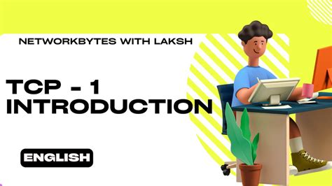 Tcp Part 1 Introduction Header Interview Question Buffer Youtube