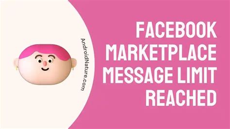 Facebook Marketplace Message Limit Reached Try These Solutions