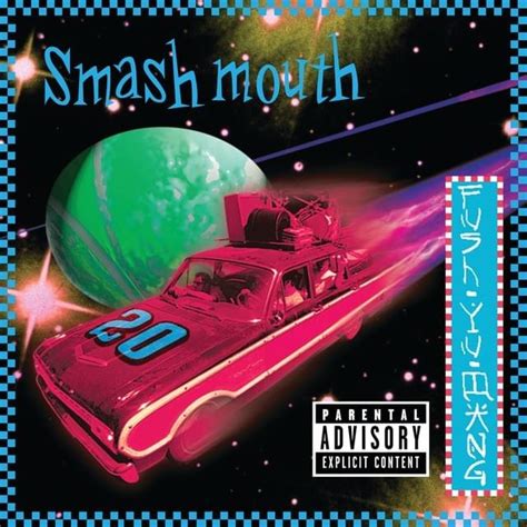 Smash Mouth Fush Yu Mang Acoustic Lyrics And Tracklist Genius