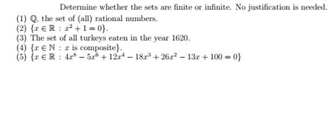 Solved Determine Whether The Sets Are Finite Or Infinite No Chegg