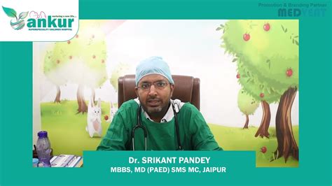 dr srikant pandey mbbs md paed sms mc jaipur youtube