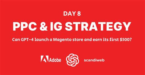 Scandiweb On Linkedin Day 8 Ppc And Ig Strategy Can Ai Launch A
