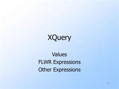 Ppt Xquery Powerpoint Presentation Free Download Id4320093
