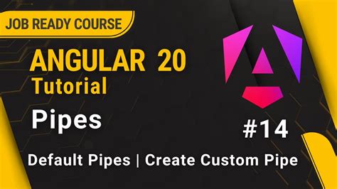 Angular 20 Tutorial For Beginners Pipe In Angular How To Create