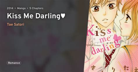 Kiss Me Darling♥ · Anilist