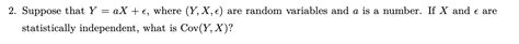 Solved 2 Suppose That Y Ax Where Y X Are Chegg Com