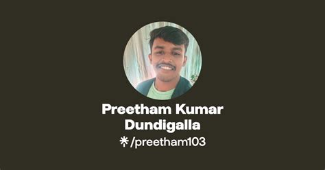 Preetham Kumar Dundigalla Instagram Linktree