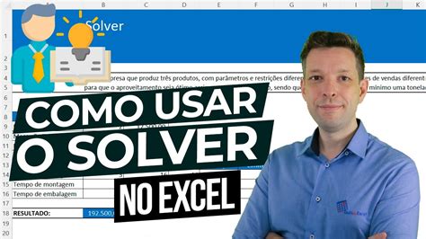 Como Usar O Solver No Excel Exemplo PrÁtico Youtube