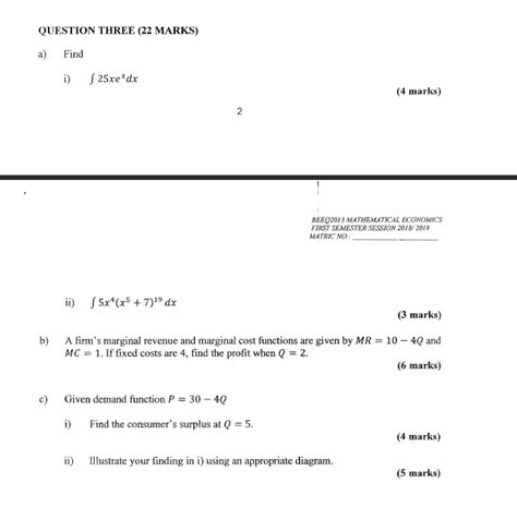 Solved Question Three 22 Marks A Find I ∫25xexdx 4