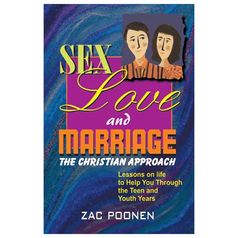 Sex Love And Marriage English The Christian Approach By Zac Poonen