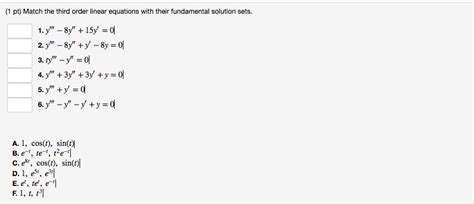 Solved Match The Third Order Linear Equations With Their