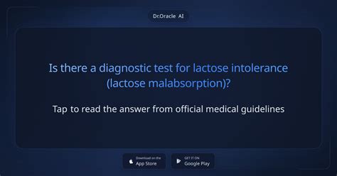 Is There A Diagnostic Test For Lactose Intolerance Lactose Malabsorption