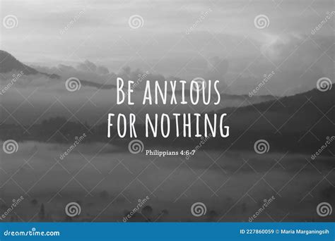 Bible Verse Quote Be Anxious For Nothing Philippians 46 7 On
