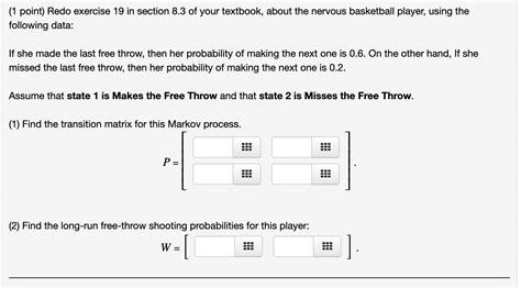 solved 1 point redo exercise 19 in section 8 3 of your