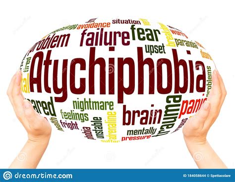 Atychiphobia Fear Of Failure Word Hand Sphere Cloud Concept Stock Illustration Illustration Of