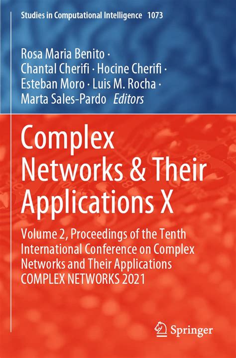 Complex Networks And Their Applications X Volume 2 Proceedings Of The