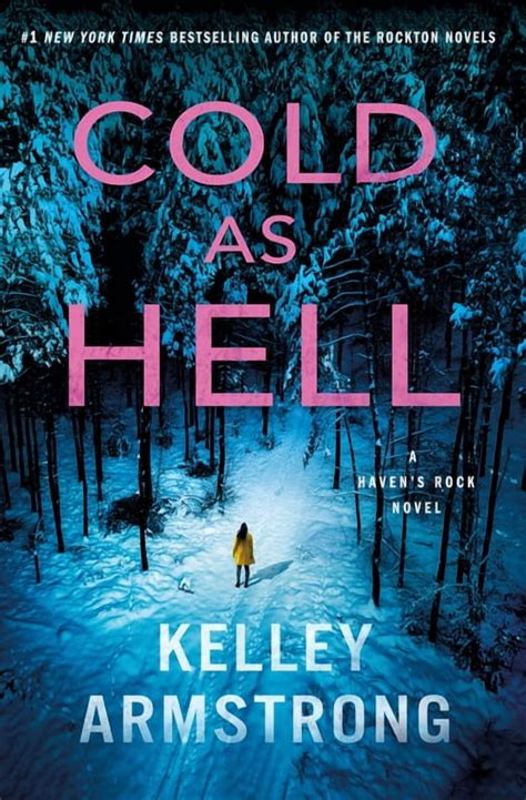 Havens Rock Cold As Hell A Havens Rock Novel Book 3 Hardcover