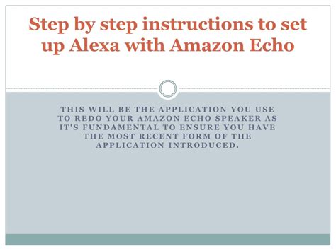 PPT Step By Step Instructions To Set Up Alexa With Amazon Echo PowerPoint Presentation ID