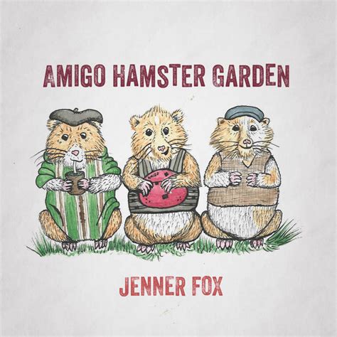 Jenner Fox Amigo Hamster Garden 2019 Cd Discogs